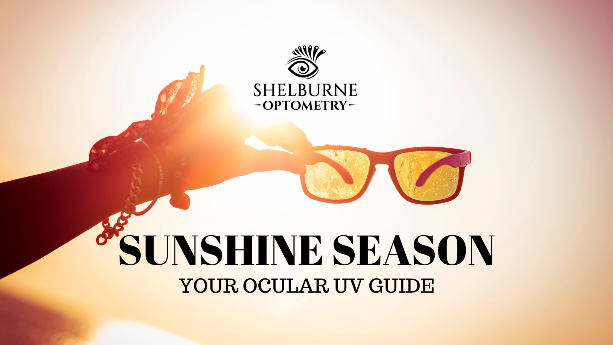 Sunshine Season: Your Ocular UV Guide