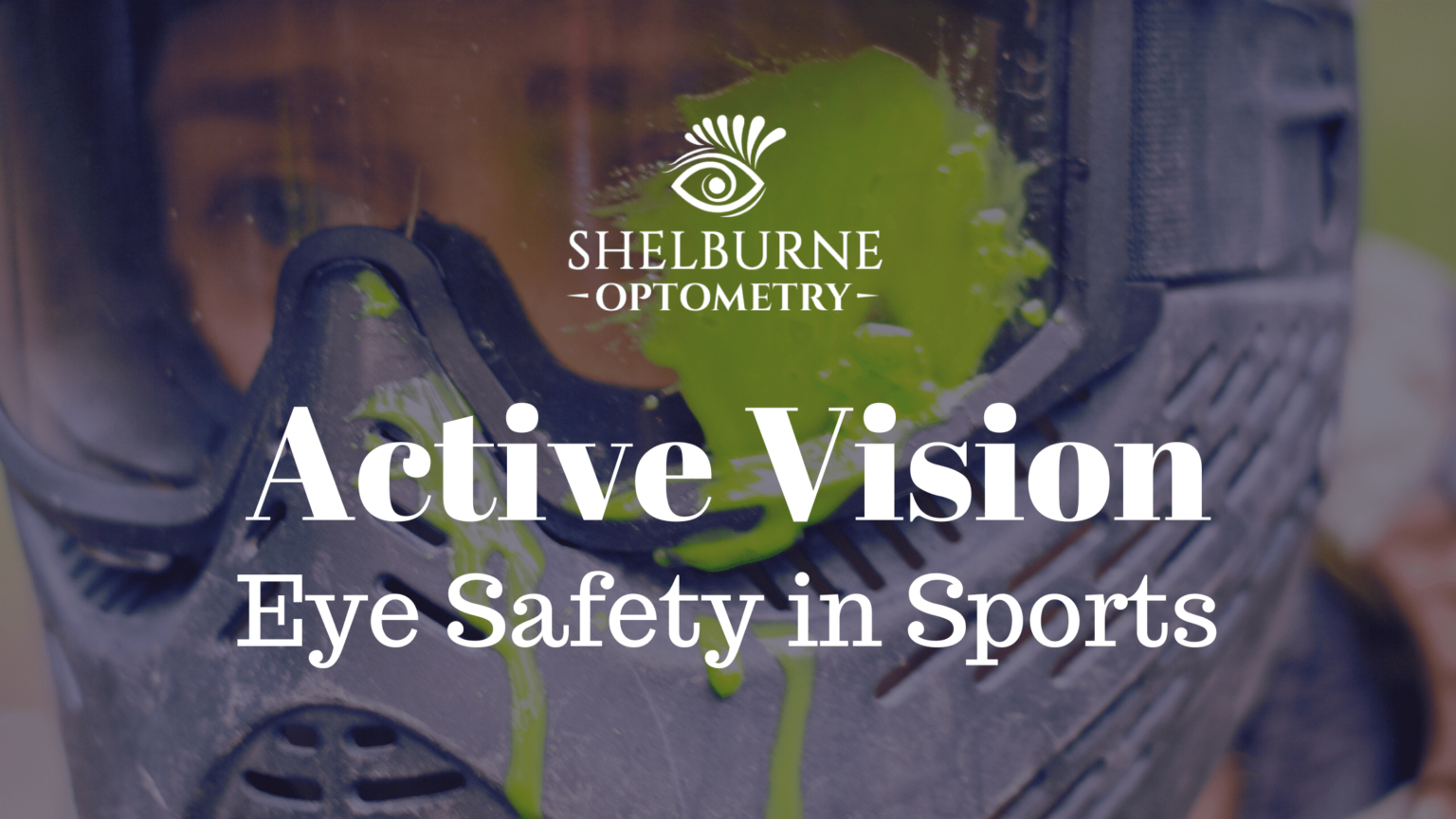 Active Vision | Shelburne Optometry | Shelburne, ON